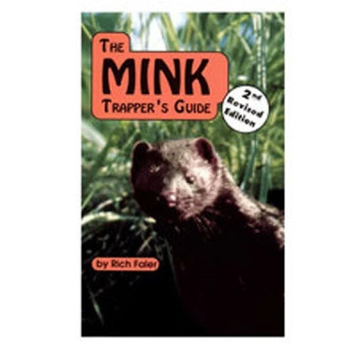 The Mink Trapper's Guide - Rich Faler - Book – Bill's Trapping Supplies
